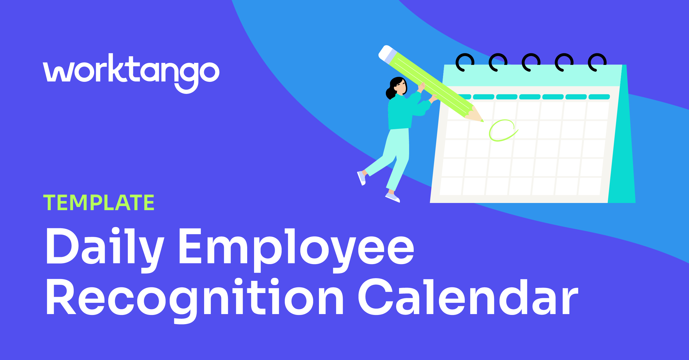 Daily Employee Recognition Calendar Template