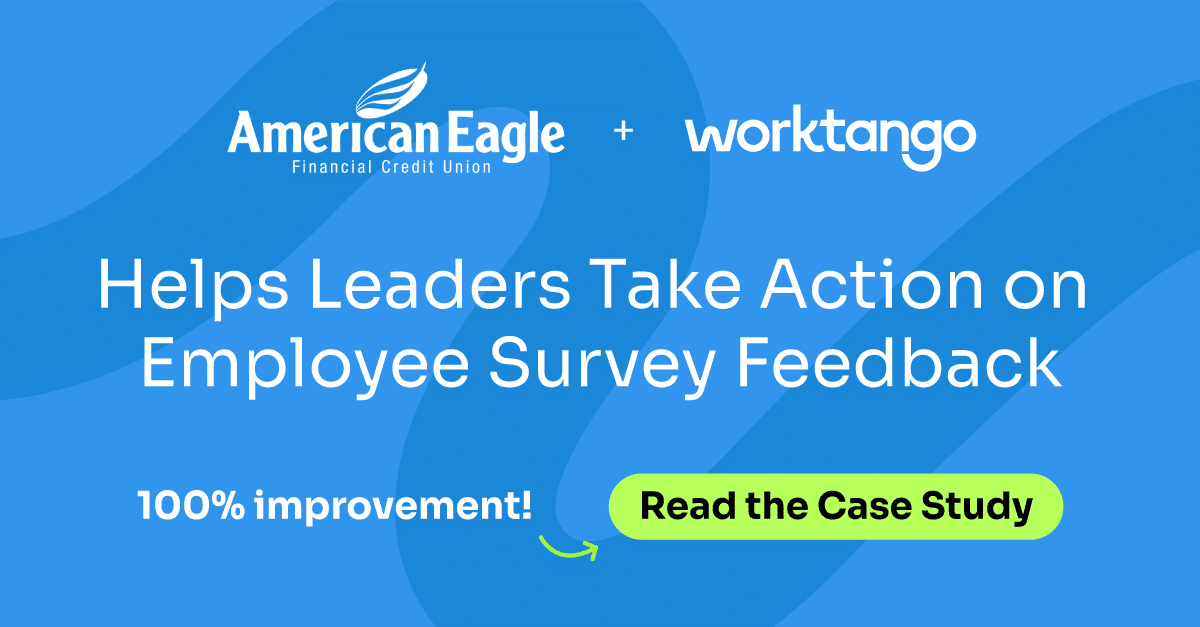 Case Study: American Eagle Financial Credit Union x WorkTango